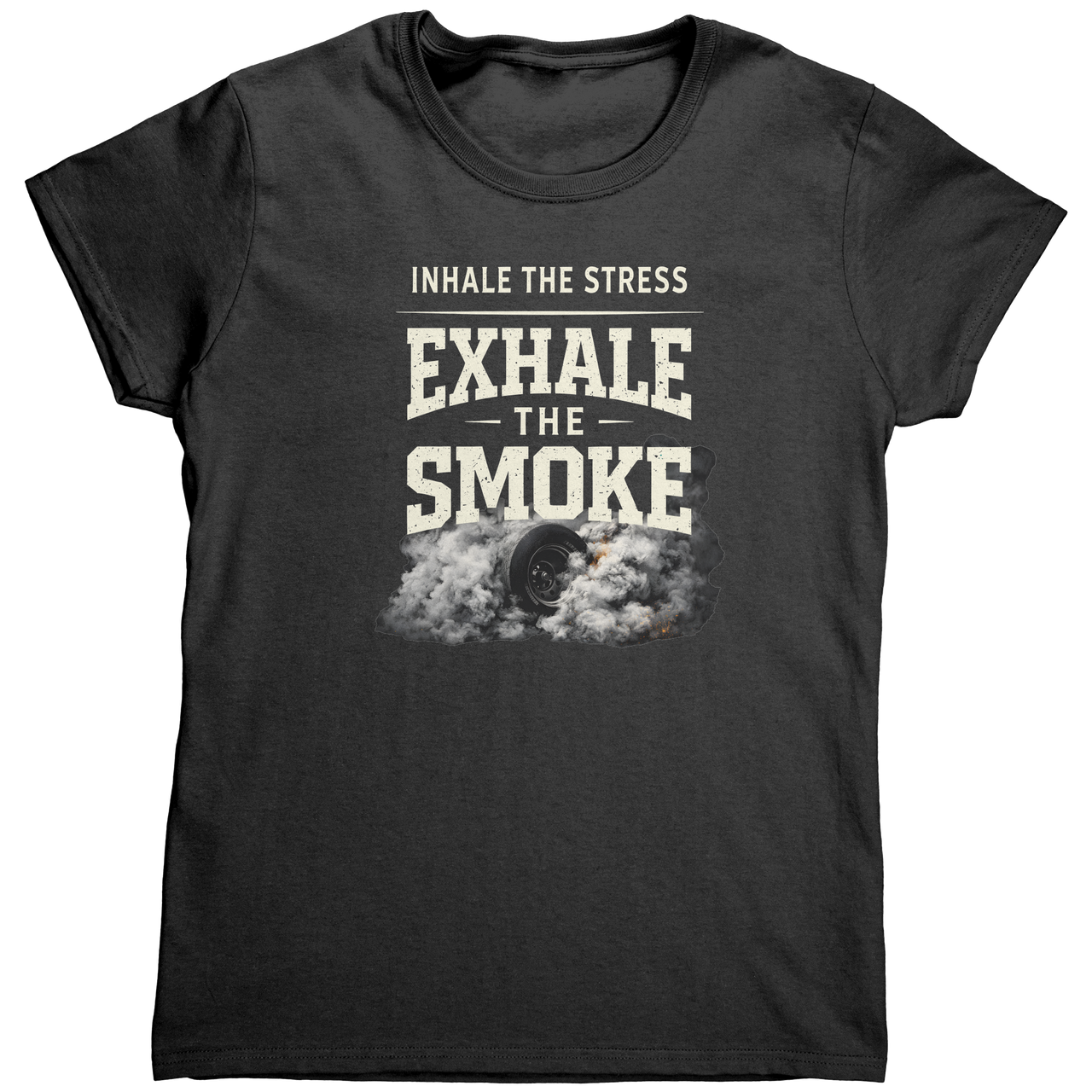 Inhale The Stress Exhale The Smoke Drag Racing Shirt