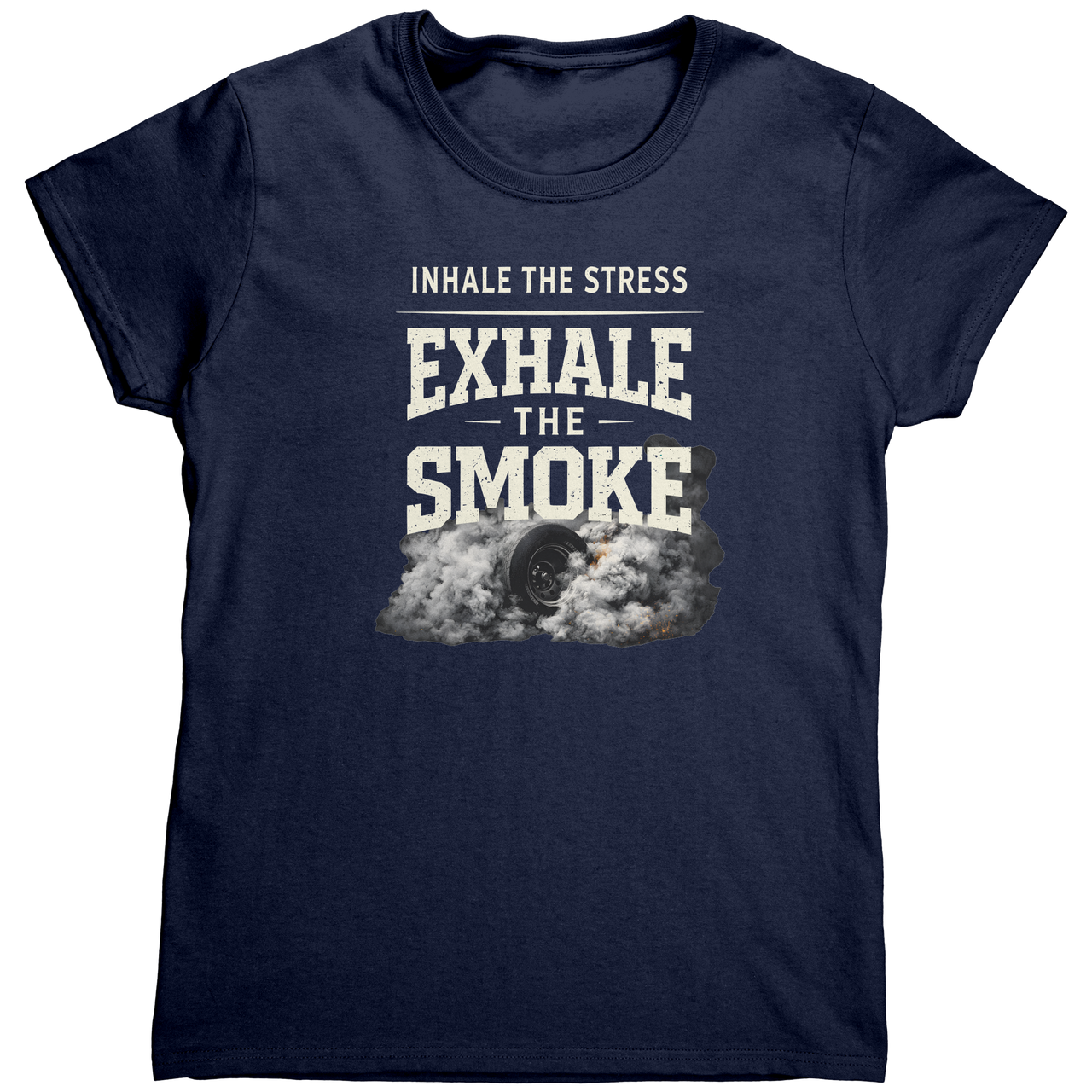 Inhale The Stress Exhale The Smoke Drag Racing Shirt