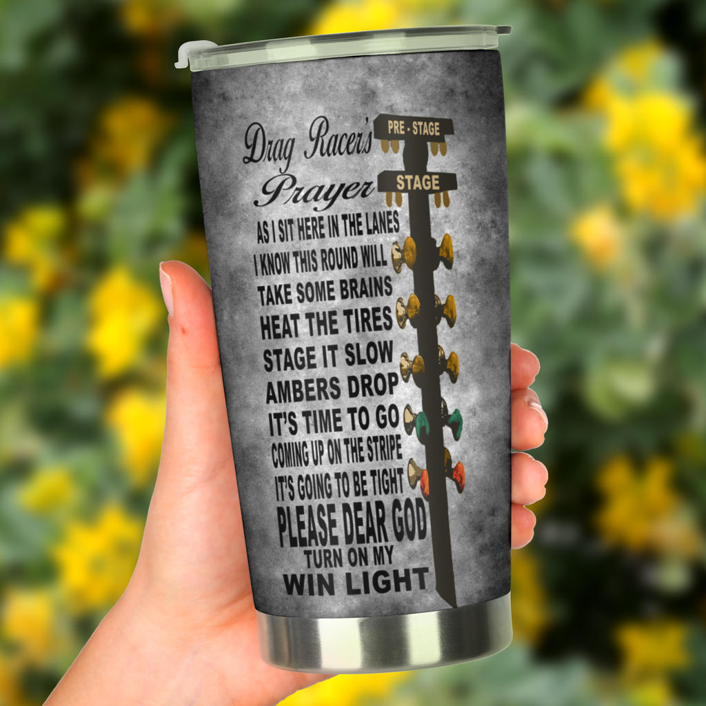 Drag Racer's Prayer Tumbler Grey