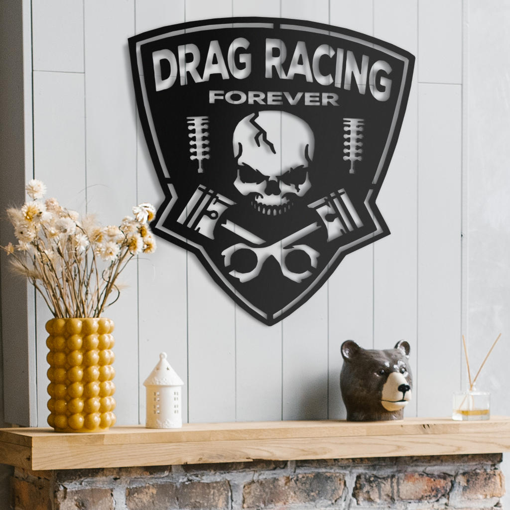 Drag Racing Forever Metal Sign Black
